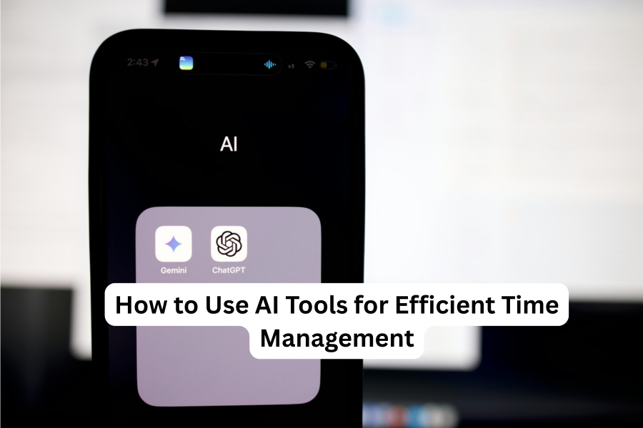 How To Use Ai Tools For Time Management Ubuch