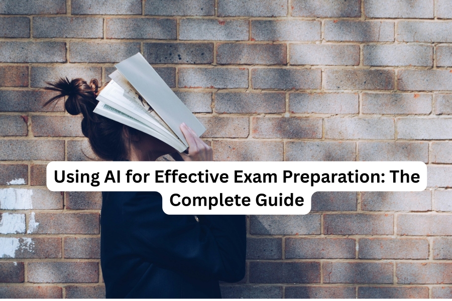 Using AI for Effective Exam Preparation